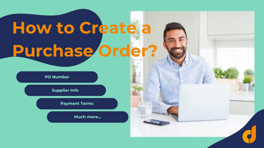 How to Create a Purchase Order? Step-by-step Guide
