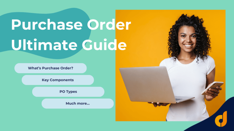 Purchase Order: Ultimate Guide